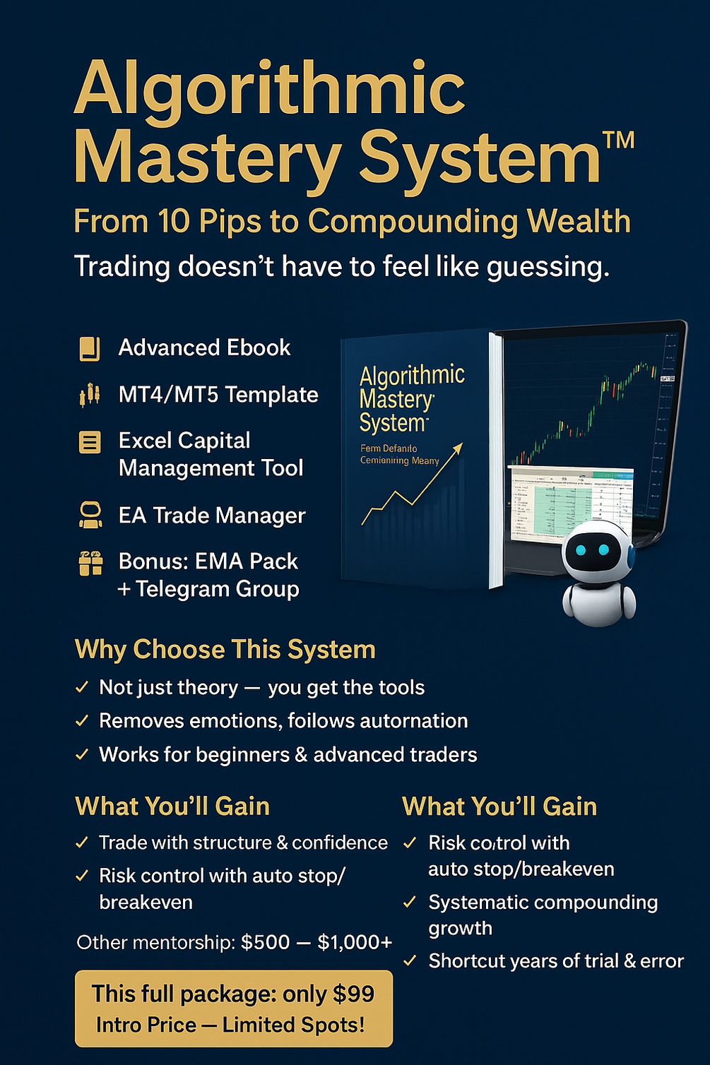 Algorithmic Mastery System™ – From 10 Pips to Compounding Wealth