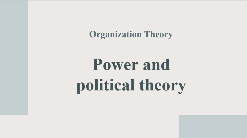 Power and Politics in Organizations – Editable Presentation Template