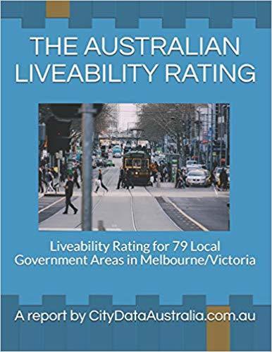 THE AUSTRALIAN LIVEABILITY RATING: Liveability Rating for 79 Local ...