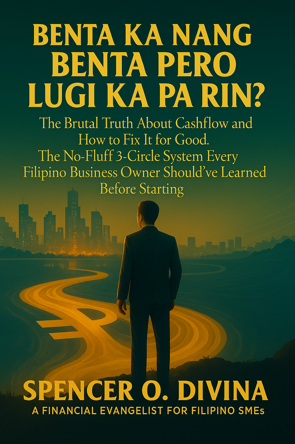 Benta Ka Nang Benta Pero Lugi Ka Pa Rin? The 3-Circle Cashflow System ...