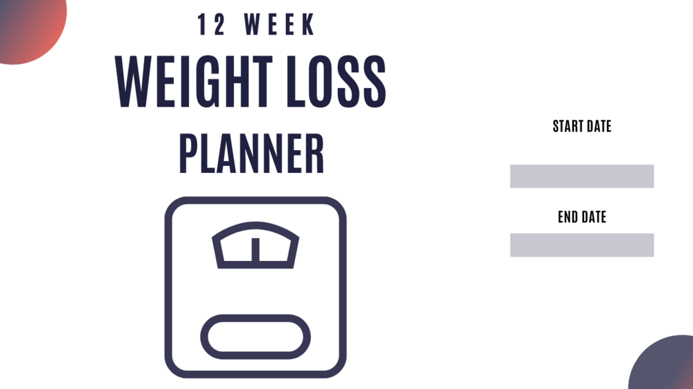 12 Week Weight Loss Planner