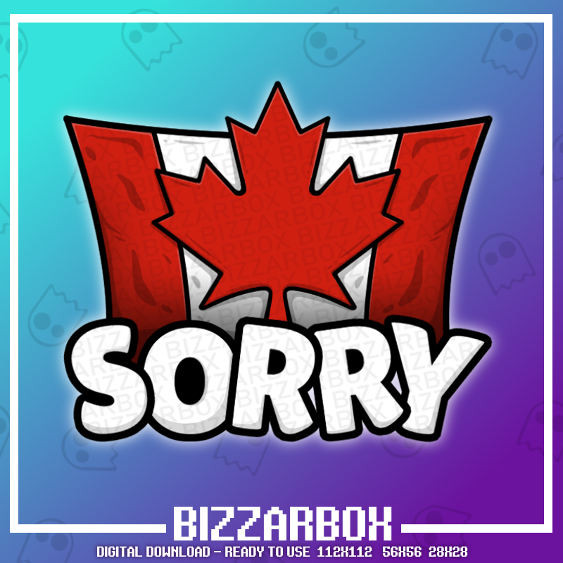 Streamer Emote: Canadian Sorry