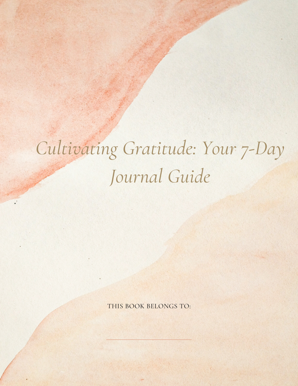 Cultivating Gratitude: Your 7-Day Journal Guide