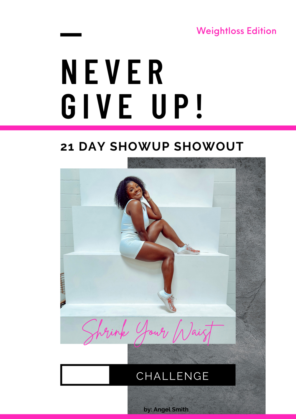 21 Day ShowUp ShowOut "Shrink Your Waist" Challenge