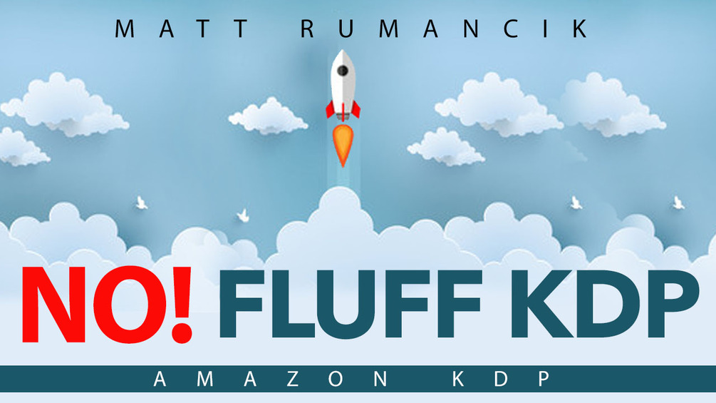 NO FLUFF KDP
