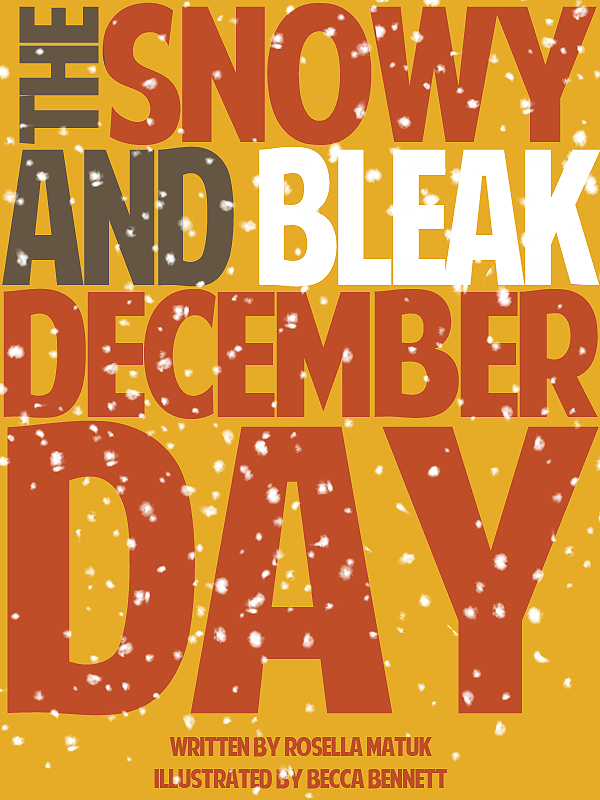 The Snowy and Bleak December Day (eBook)