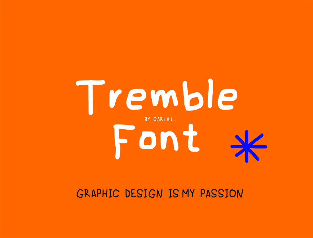 Tremble Font