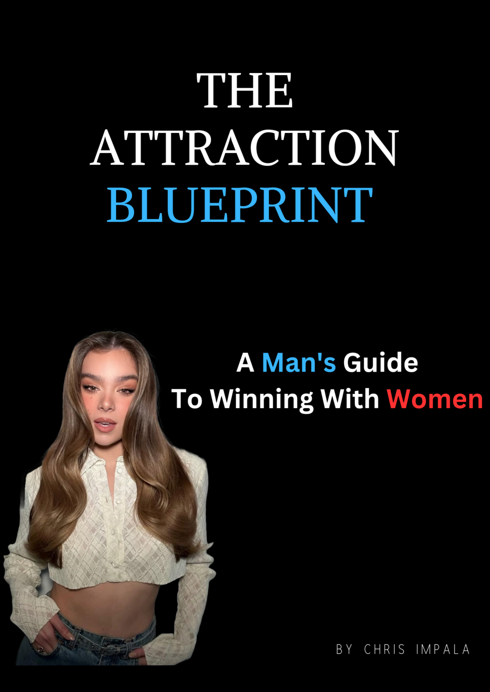 The Attraction Blueprint