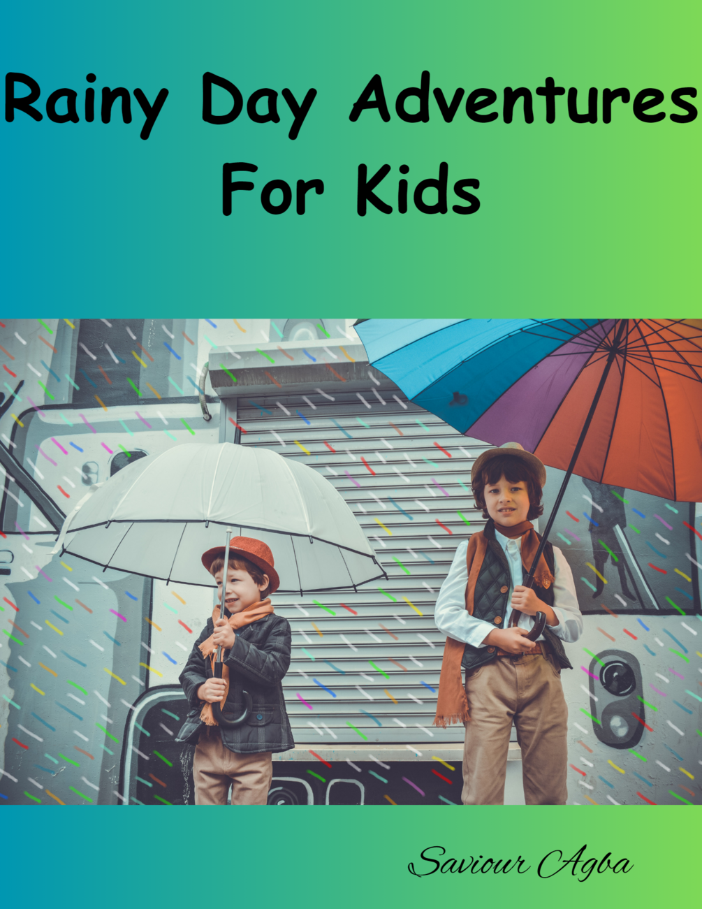 rainy day adventures for kids