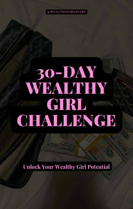 30-Day Wealthy Girl Challenge