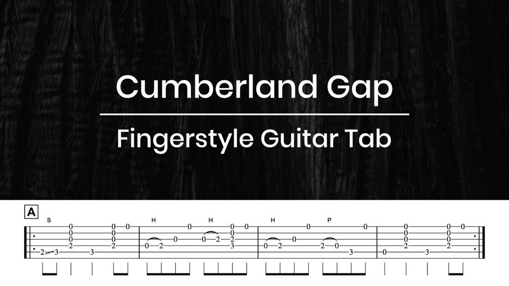 Cumberland Gap - Fingerstyle Guitar Tab