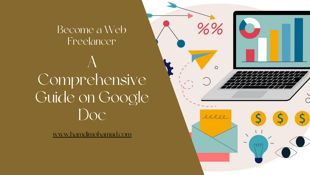 Become a Web Freelancer: A Comprehensive Guide on Google Doc