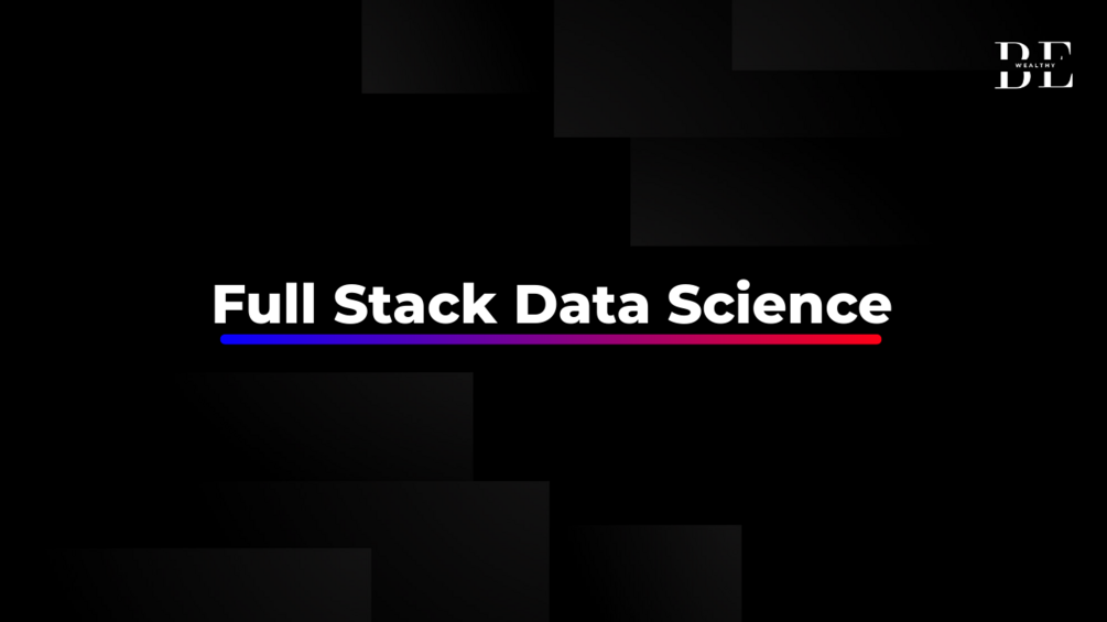 Full Stack Data Science | Ineuron | Be Wealthy Soon