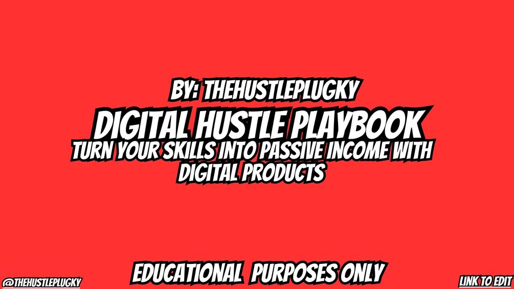Digital Hustle Playbook Turn Your Skills Into Passive Income| With Resellable Digital Products