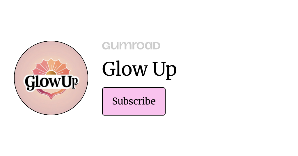 Glow Up