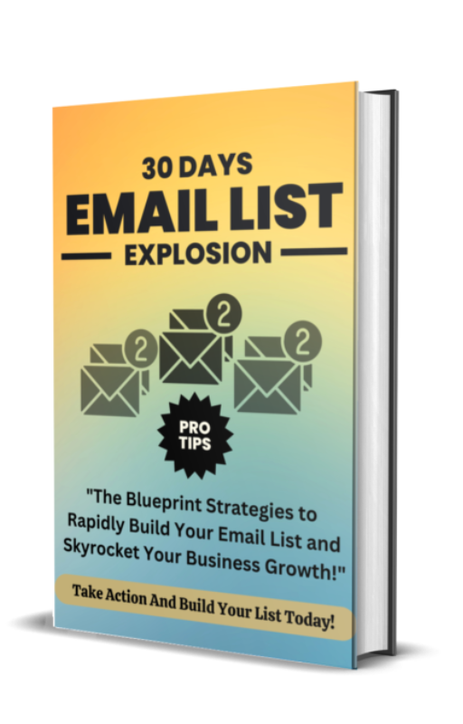 30 Days Email List Explosion
