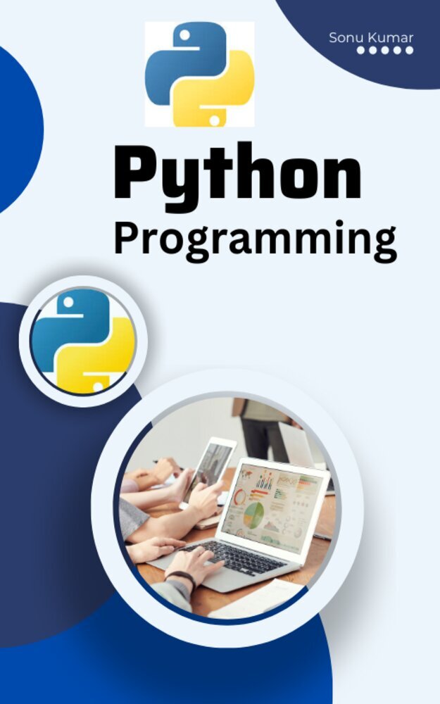Python Programming For ( Beginners )