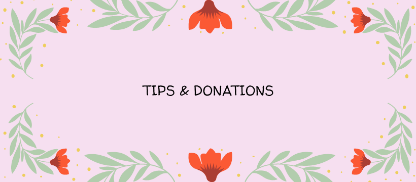 Tips & Donations
