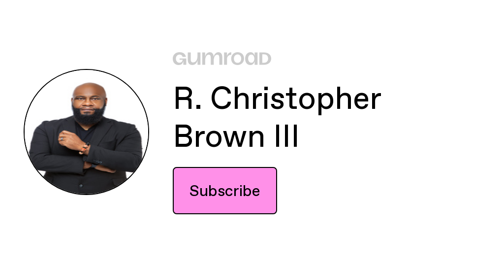 R. Christopher Brown III