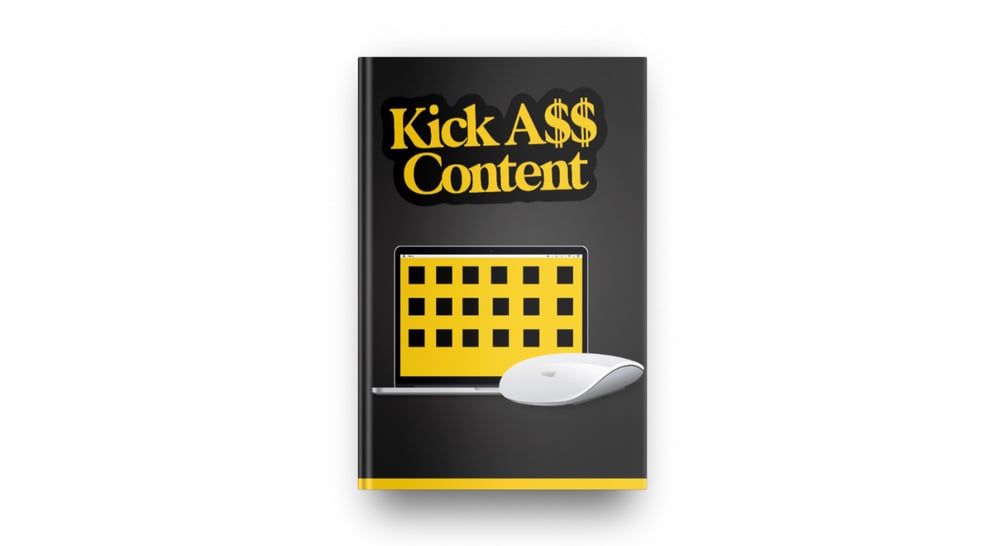 Kick a$$ content ebook
