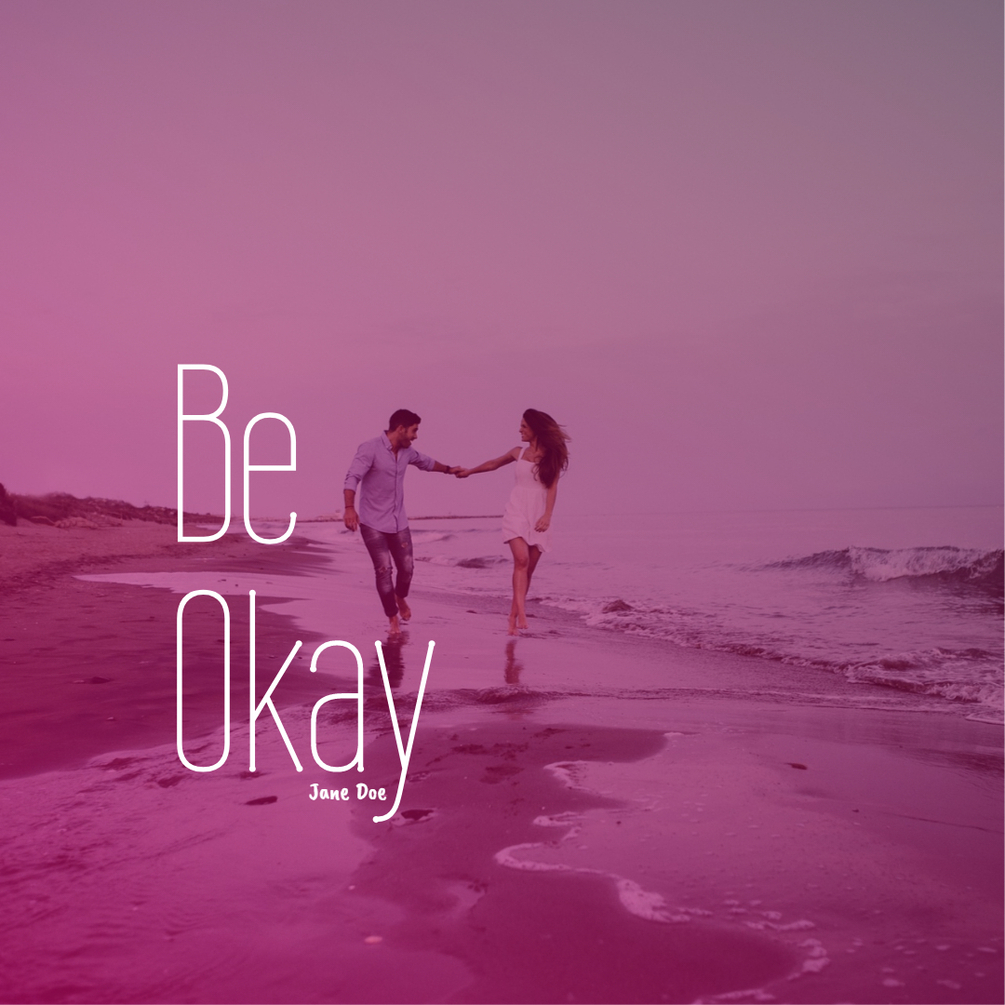 Be Okay by Jen Doe [demo]