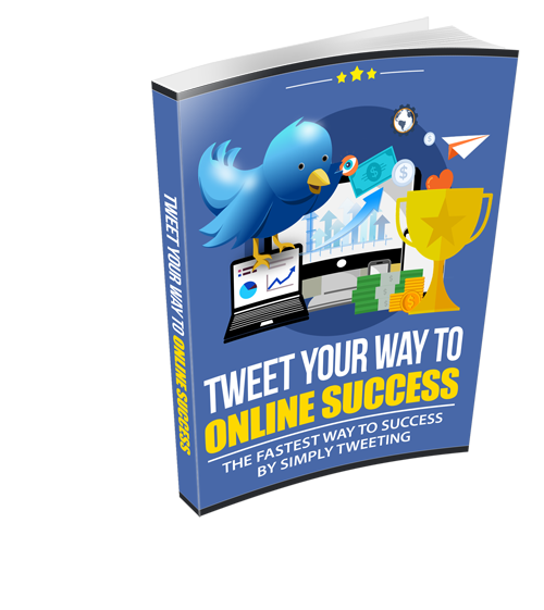 Tweet Your Way to Online Success