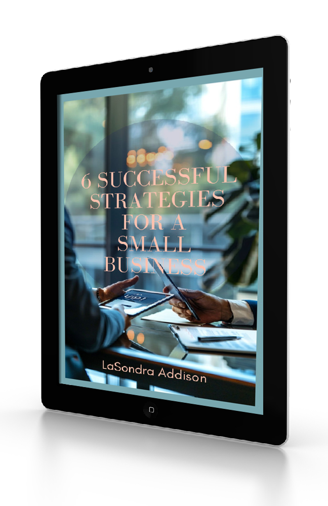 6 Successful Strategies for a Small Business