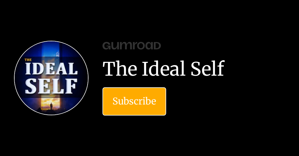 The Ideal Self