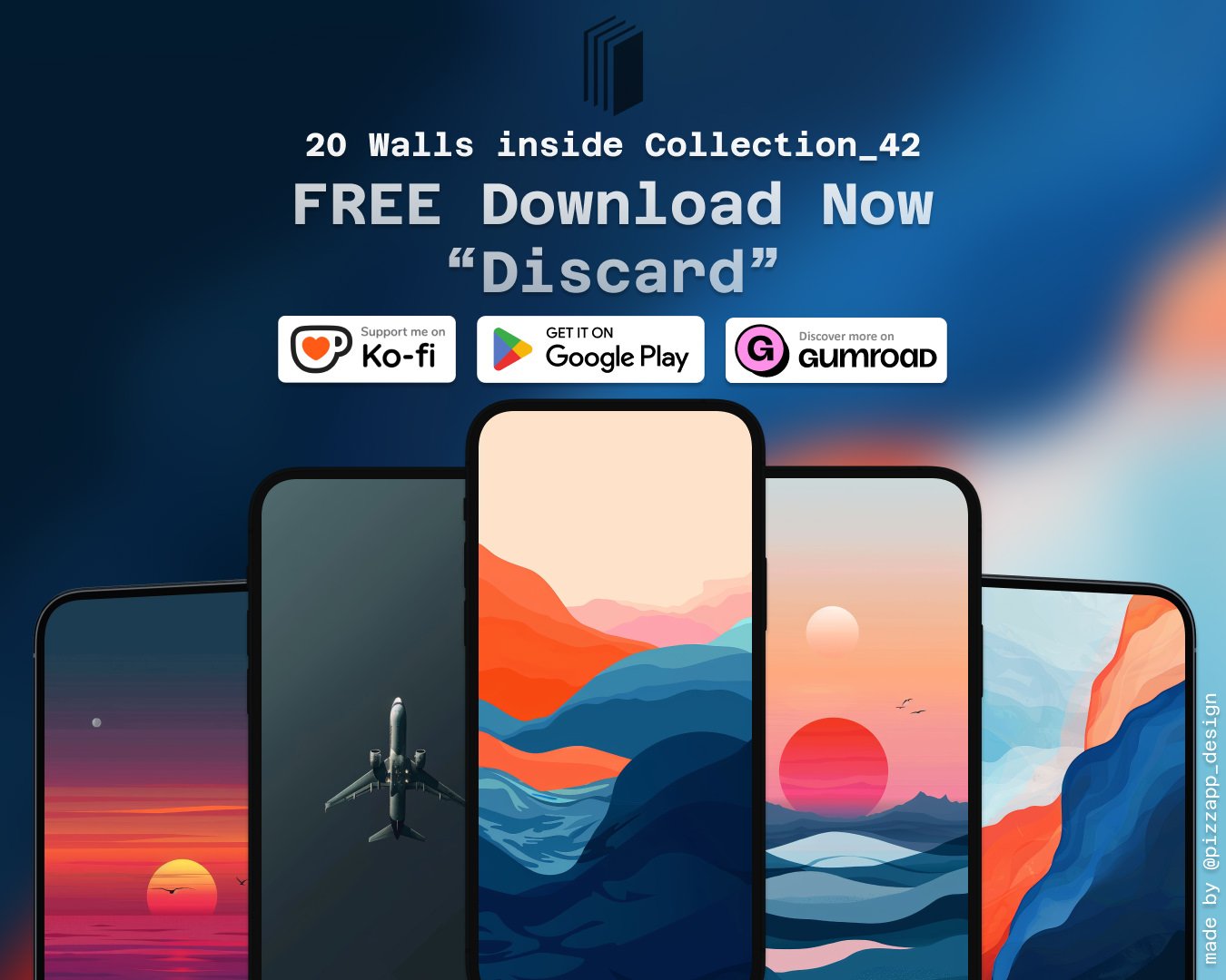 👉🏻 Collection 42 - FREE Wallpapers {Available inside Discard Collection} - PizzApp Design