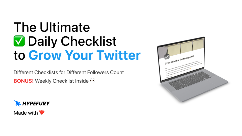 The Ultimate Daily Checklist to Grow Your Twitter