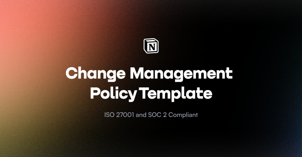 ISO 27001 Change Management Policy Template