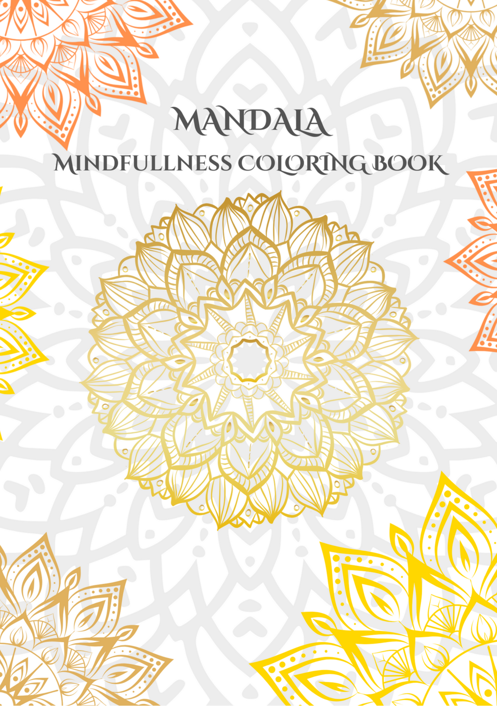 Mandala Mindfullness Colouring Book