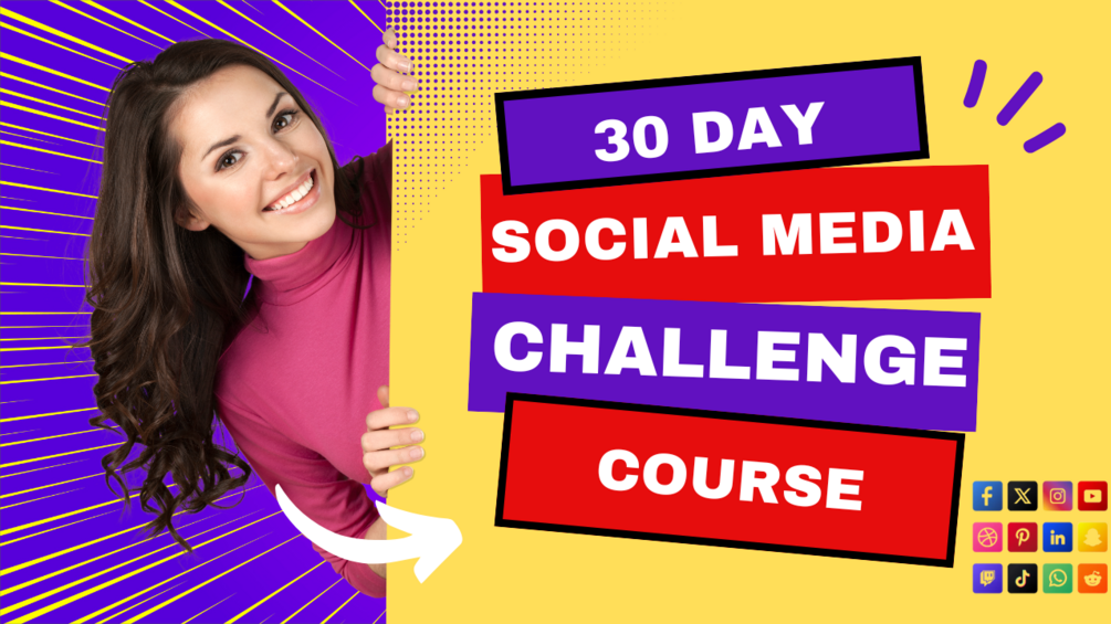 30 Day Social Media Challenge - Instagram Reels, TikTok, YouTube shorts