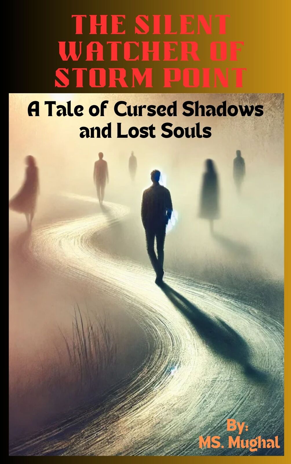 The Silent Watcher of Storm Point is a chilling tale of adventure ...