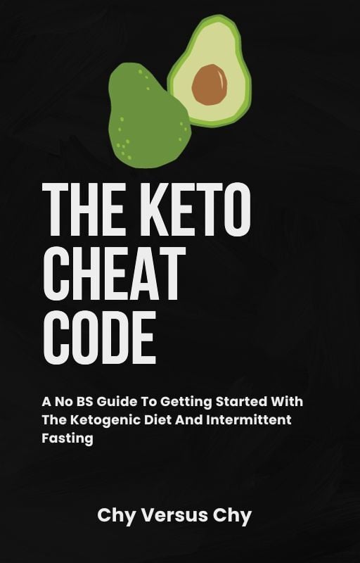 The Keto Cheat Code: A No Bs Guide To Getting Started With The ...