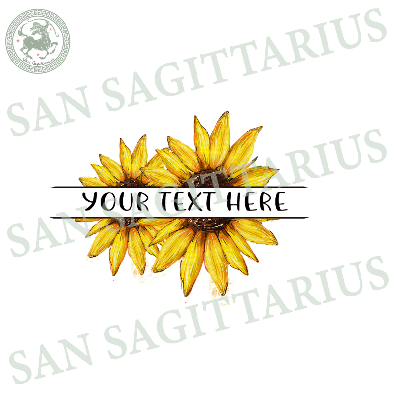 Sunflower Text Sublimation Files