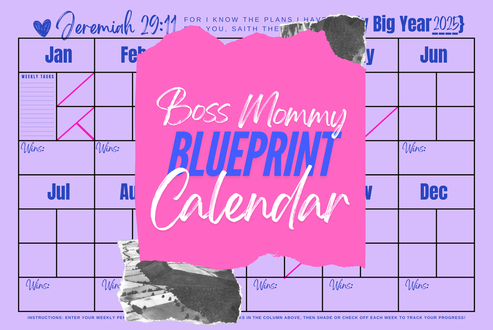 Boss Mom Blueprint 2025 Productivity Calendar by @mahoganyrene
