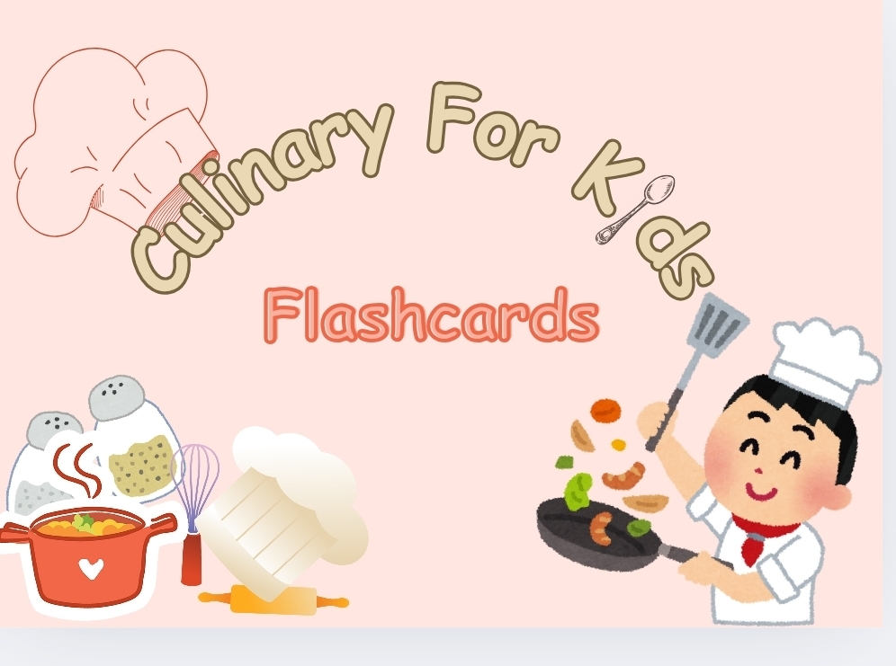 Culinary for Kids Flashcards
