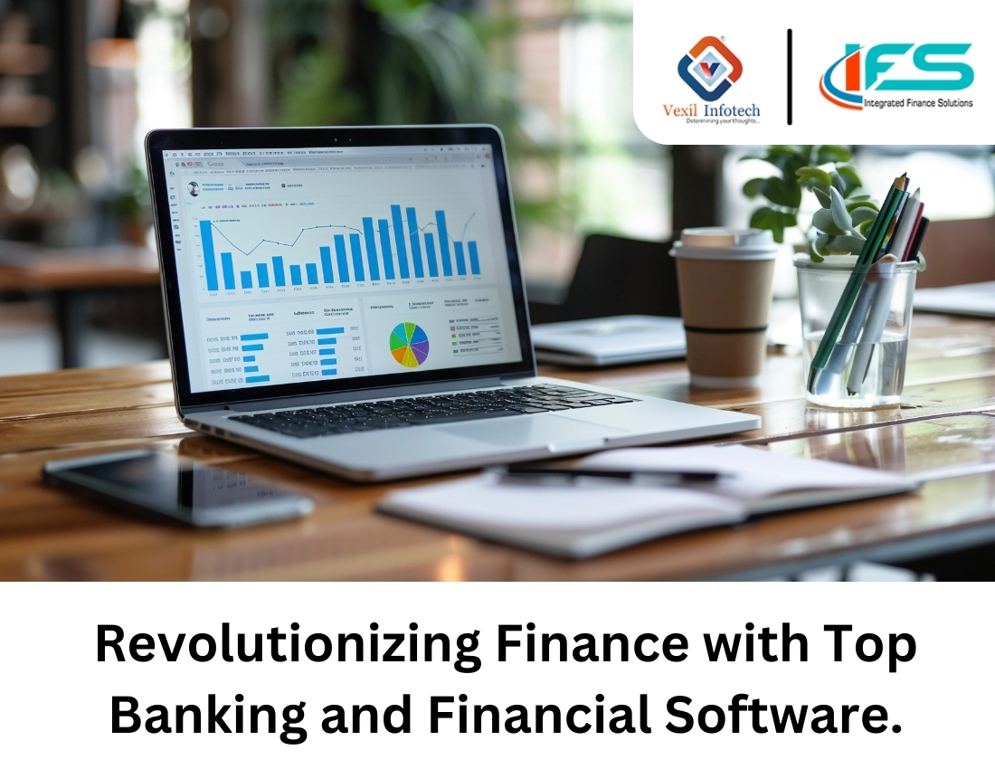 Best Banking and Financial Software: Revolutionizing the Financial Industry