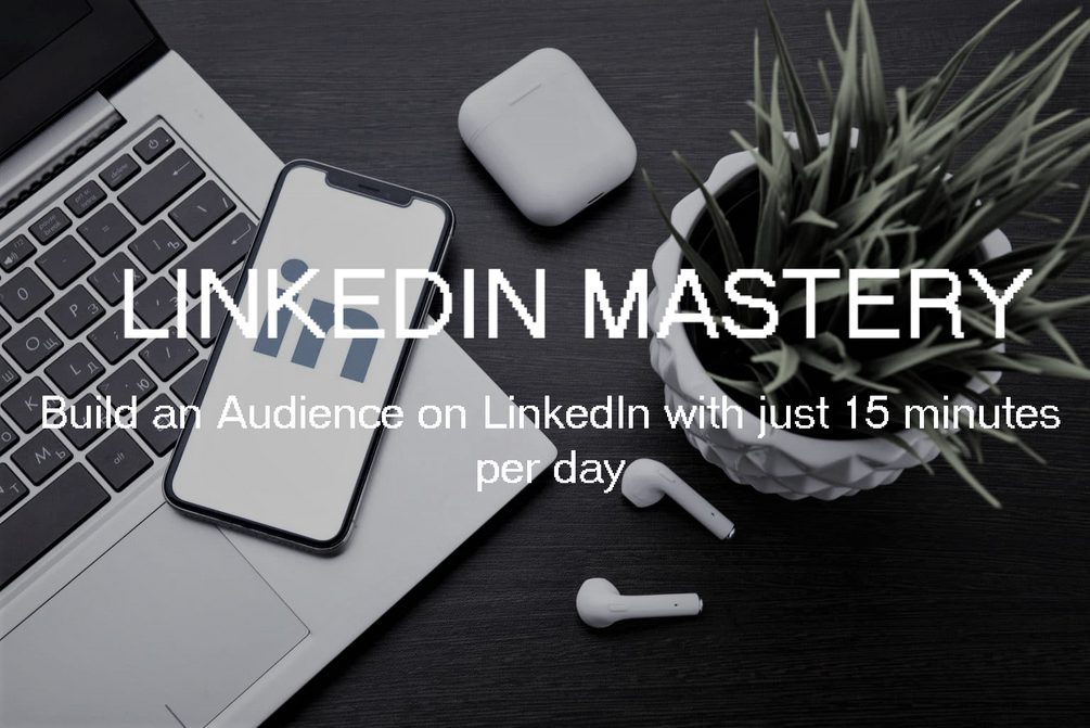 LinkedIn Mastery Course By: Tim Denning