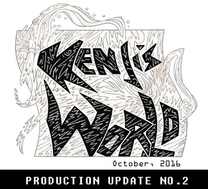 Kenji's World: Production Update No.2
