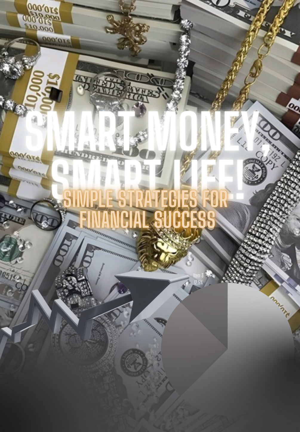 Smart money, smart life
