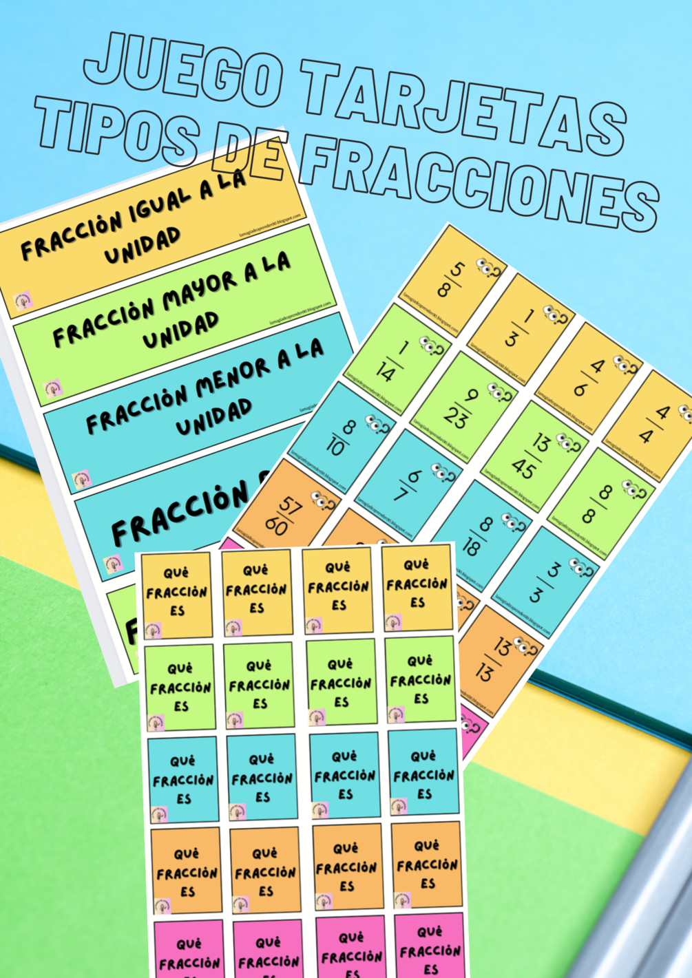 JUEGO TARJETAS TIPOS FRACCIONES: PROPIAS ,IMPROPIAS E IGUALES A LA UNIDAD