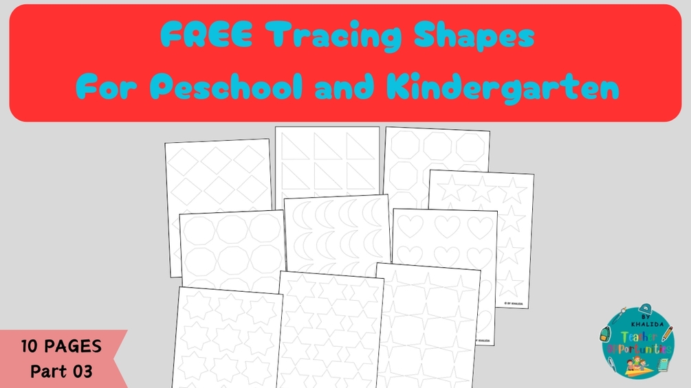 FREE Tracing Shapes For Peschool and Kindergarten - Part 03