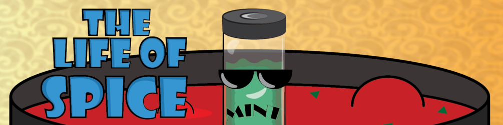 Life of Spice