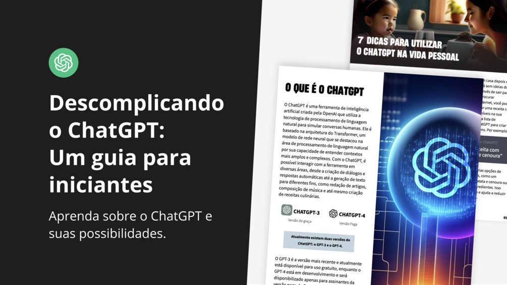Descomplicando o ChatGPT: Um guia para iniciantes