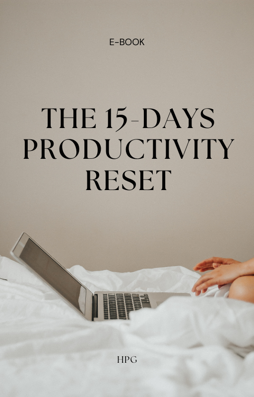 The 15-Days Productivity Reset : A Practical Guide to Achieving More ...