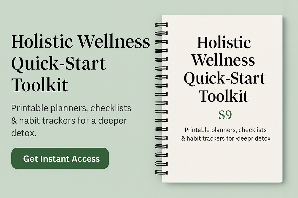 Holistic Wellness Quick-Start Toolkit