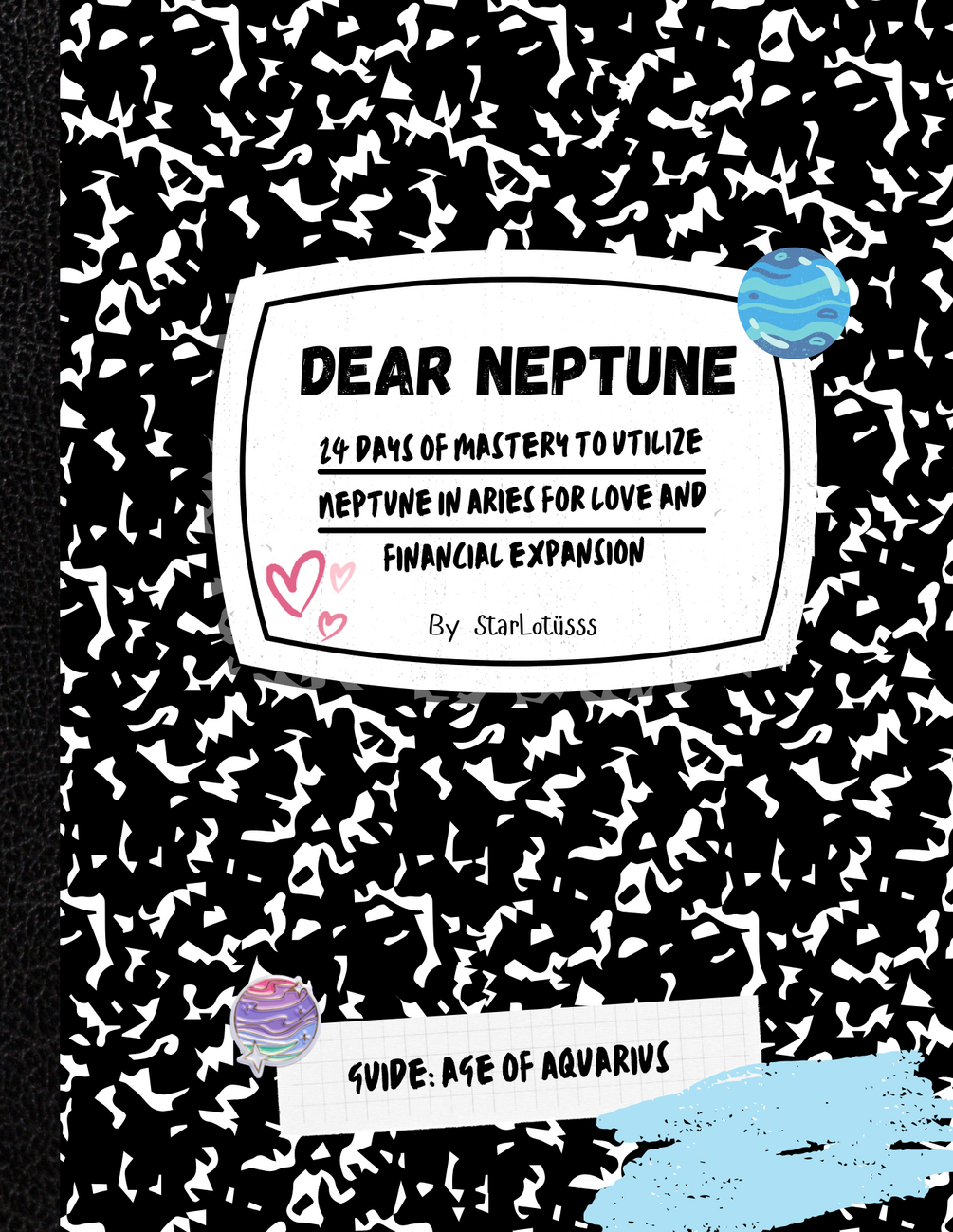 Dear Neptune: Creating Unlimited Success & Prosperity