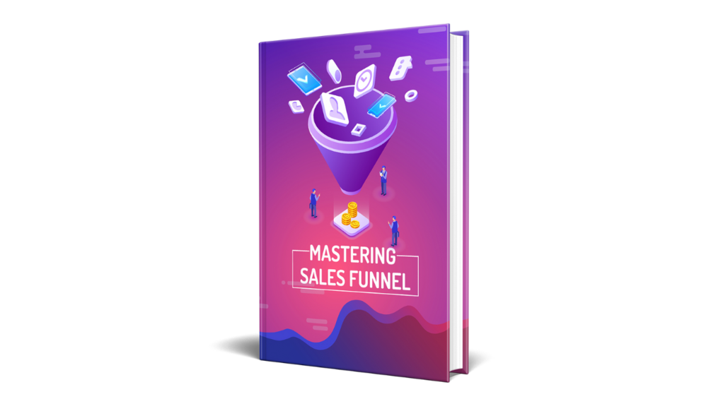 Mastering Sales Funnel - EBook